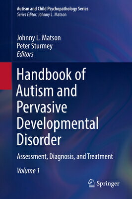 HANDBK OF AUTISM & PERVASIVE D Autism and Child Psychopathology Johnny L. Matson Peter Sturmey SPRINGER NATURE2022 Hardc...