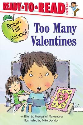 ROBIN HILL SCHOOL TOO MANY VAL Robin Hill School Margaret McNamara Mike Gordon ALADDIN2003 Paperback Repackage English I...
