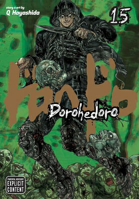 DOROHEDORO VOL 15 Dorohedoro QーHayashida VIZ LLC2015 Paperback English ISBN：9781421565378 洋書 Family life & Comics（生活＆コミッ...
