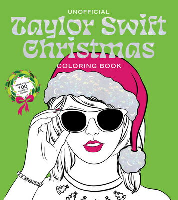 UNOFFICIAL TAYLOR SWIFT XMAS C Chartwell Coloring Books Editors of Chartwell Books CHARTWELL BOOKS2024 Paperback English...