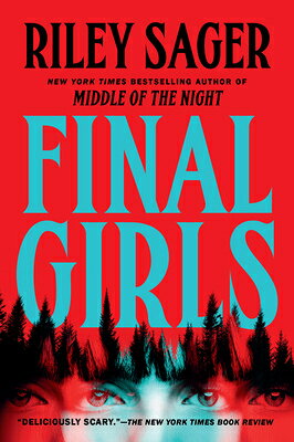 FINAL GIRLS Riley Sager DUTTON BOOKS2018 Paperback English ISBN：9781101985380 洋書 Fiction & Literature（小説＆文芸） Fiction