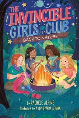 BACK TO NATURE The Invincible Girls Club Rachele Alpine Addy Rivera Sonda ALADDIN2021 Paperback English ISBN：97815344753...