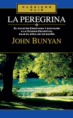 SPAーPEREGRINA Clsicos Clie John Bunyan VIDA PUBL2009 Paperback Spanish ISBN：9788482675381 洋書 Fiction & Literature（小説＆文芸）...