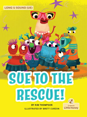 SUE TO THE RESCUE My Fiction Decodable Readers Kim Thompson Brett Curzon CRABTREE LITTLE HONEY2025 Paperback English ISB...