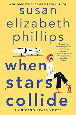WHEN STARS COLLIDE Susan Elizabeth Phillips AVON BOOKS2022 Paperback English ISBN：9780063205390 洋書 Fiction & Literature（...