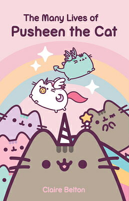 MANY LIVES OF PUSHEEN THE CAT Pusheen Book Claire Belton GALLERY BOOKS2021 Paperback English ISBN：9781982165390 洋書 Ficti...