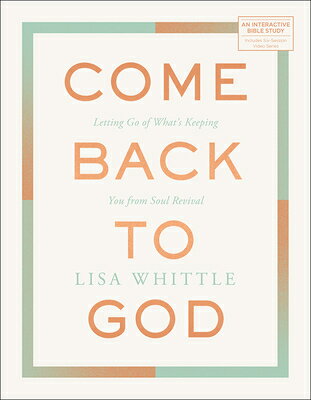 COME BACK TO GOD Lisa Whittle DAVID C COOK2026 Paperback English ISBN：9780830785391 洋書 Social Science（社会科学） Religion