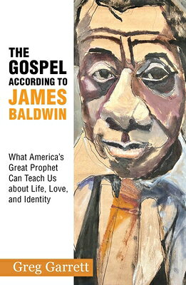 GOSPEL ACCORDING TO JAMES BALD Greg Garrett ORBIS BOOKS2023 Paperback English ISBN：9781626985391 洋書 Social Science（社会科学）...