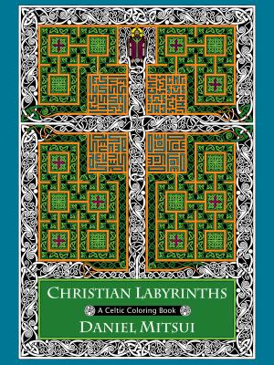 CHRISTIAN LABYRINTHS Daniel Mitsui Daniel Mitsui AVE MARIA PR2017 Paperback English ISBN：9781594715396 洋書 Family life & ...