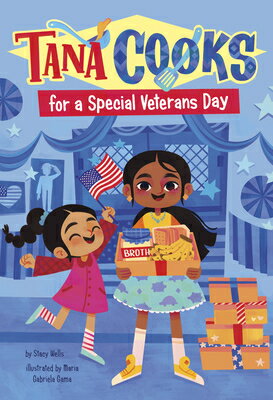 TANA COOKS FOR A SPECIAL VETER Tana Cooks! Stacy Wells Maria Gabriela Gama Dos Santos PICTURE WINDOW BOOKS2024 Paperback...