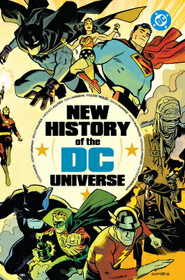 NEW HIST OF THE DC UNIVERSE Mark Waid Jerry Ordway Todd Nauck D C COMICS2026 Hardcover English ISBN：9781799505402 洋書 Fam...