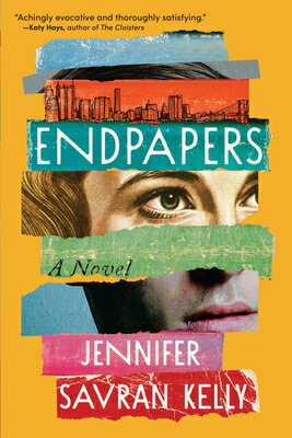 ENDPAPERS Jennifer Savran Kelly ALGONQUIN BOOKS OF CHAPEL2023 Paperback English ISBN：9781643755403 洋書 Fiction & Literatu...