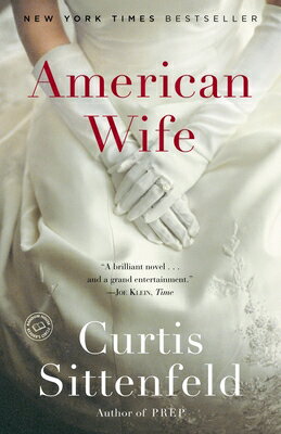 AMER WIFE Random House Reader's Circle Curtis Sittenfeld RANDOM HOUSE2009 Paperback English ISBN：9780812975406 洋書 Fictio...