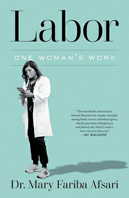 LABOR Mary Fariba Afsari GALLERY BOOKS2026 Hardcover English ISBN：9781668015407 洋書 Fiction & Literature（小説＆文芸） Biography...