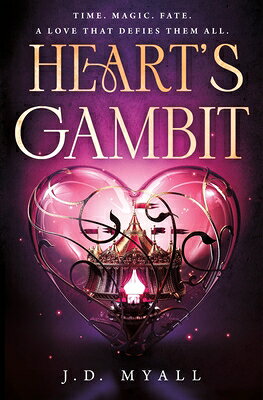 HEARTS GAMBIT Heart's Gambit J. D. Myall WEDNESDAY BOOKS2026 Hardcover English ISBN：9781250365408 洋書 NonーClassifiable（その他）