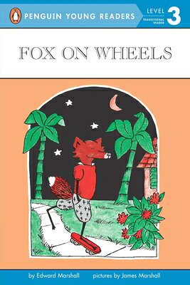 FOX ON WHEELS Penguin Young Readers, Level 3 James Marshall James Marshall PUFFIN BOOKS1985 Paperback English ISBN：97801...