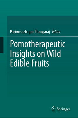 POMOTHERAPEUTIC INSIGHTS ON WI Parimelazhagan Thangaraj SPRINGER2025 Hardcover English ISBN：9789819605422 洋書 Computers &...
