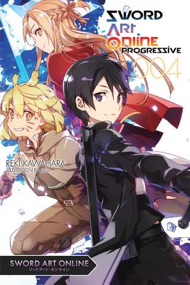 SWORD ART ONLINE PROGRESSIVE 4 Sword Art Online Progressive Reki Kawahara Abec Stephen Paul YEN PR2016 Paperback English...