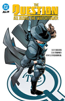QUES ALL ALONG THE WATCHTOWER Alex Segura Cian Tormey D C COMICS2025 Paperback English ISBN：9781799505426 洋書 Family life...