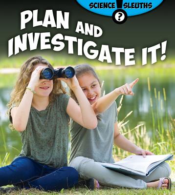 PLAN & INVESTIGATE IT Science Sleuths Shirley Duke CRABTREE PUB2015 Hardcover English ISBN：9780778715429 洋書 Books for ki...