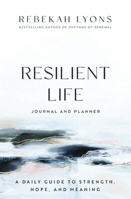 RESILIENT LIFE JOURNAL & PLANN Rebekah Lyons ZONDERVAN2023 Hardcover English ISBN：9780310365433 洋書 Social Science（社会科学） ...