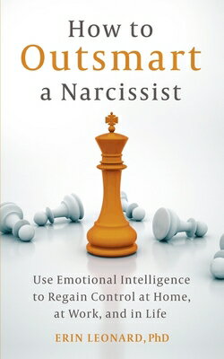 HT OUTSMART A NARCISSIST Erin Leonard SHELDON PR2024 Paperback English ISBN：9781399815437 洋書 Social Science（社会科学） Psycho...