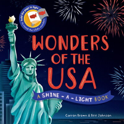 WONDERS OF THE USA ShineーAーLight Carron Brown Bee Johnson EDC KANE MILLER BOOKS2017 Hardcover English ISBN：9781610675437...