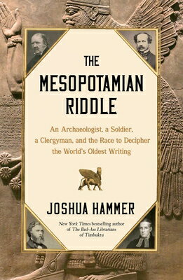 MESOPOTAMIAN RIDDLE Joshua Hammer SIMON & SCHUSTER2025 Hardcover English ISBN：9781668015445 洋書 Fiction & Literature（小説＆文...