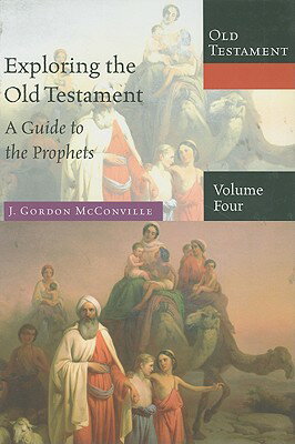 EXPLORING THE OT V04 Exploring the Old Testament J. Gordon McConville INTER VARSITY PR2008 Hardcover English ISBN：978083...
