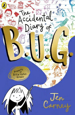 ACCIDENTAL DIARY OF BUG The Accidental Diary of B.U.G. Jen Carney PUFFIN BOOKS2021 Paperback English ISBN：9780241455449 ...