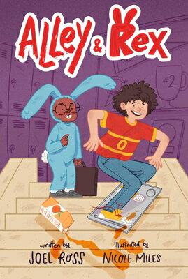 ALLEY & REX R/E Alley & Rex Joel Ross Nicole Miles ATHENEUM BOOKS2022 Paperback Reprint English ISBN：9781534495449 洋書 Bo...