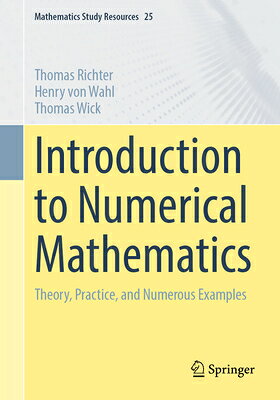 INTRO TO NUMERICAL MATHEMATICS Mathematics Study Resources Thomas Richter Henry Von Wahl Thomas Wick SPRINGER NATURE2026...