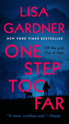 1 STEP TOO FAR Lisa Gardner DUTTON BOOKS2022 Mass　Market　Paperbound English ISBN：9780593185452 洋書 Fiction & Literature（小...