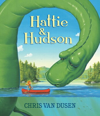 HATTIE & HUDSON Chris Van Dusen Chris Van Dusen CANDLEWICK BOOKS2017 Hardcover English ISBN：9780763665456 洋書 Books for k...