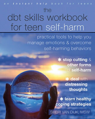 DBT SKILLS WORKBK FOR TEEN SEL Sheri Van Dijk INSTANT HELP PUBN2021 Paperback English ISBN：9781684035458 洋書 NonーClassifi...