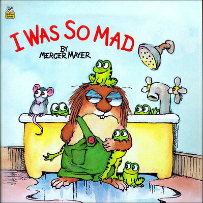 I WAS SO MAD Mercer Mayer's Little Critter (Pb) Mercer Mayer PERFECTION LEARNING CORP2000 Prebound English ISBN：97807807...