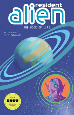 RESIDENT ALIEN V RESIDENT AL Resident Alien Peter Hogan Steve Parkhouse DARK HORSE COMICS2025 Paperback English ISBN：978...