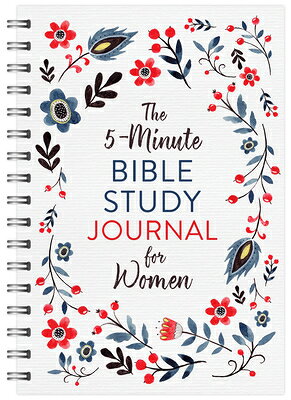 5ーMIN BIBLE STUDY JOURNAL FOR 5ーMinute Bible Study Compiled by Barbour Staff Emily Biggers BARBOUR PUBL INC2020 Spiral E...