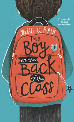 BOY AT THE BACK OF THE CLASS ー Onjali Q. Rauf THORNDIKE STRIVING READER2020 Library　Binding English ISBN：9781432875466 洋...
