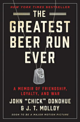 GREATEST BEER RUN EVER John Chick Donohue J. T. Molloy WILLIAM MORROW2020 Hardcover English ISBN：9780062995469 洋書 Fictio...