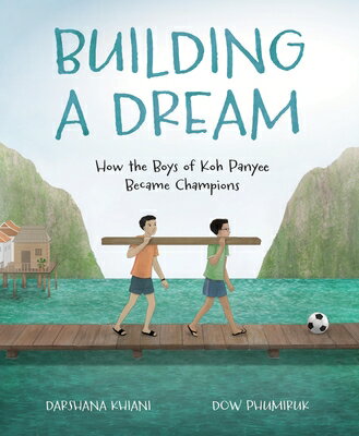BUILDING A DREAM Spectacular Steam for Curious Readers (Sscr) Darshana Khiani Dow Phumiruk WM B EERDMANS CO (JUVENILE)20...