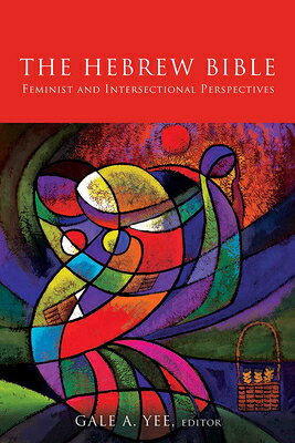 HEBREW BIBLE Gale a. Yee FORTRESS PR2018 Paperback English ISBN：9781506425481 洋書 Social Science（社会科学） Religion
