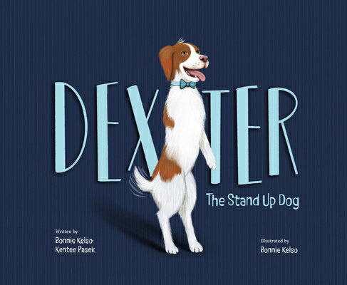 DEXTER Bonnie Kelso Kentee Pasek Bonnie Kelso GNOME ROAD PUB2025 Hardcover English ISBN：9781957655482 洋書 Books for kids（...