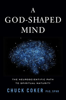 GODーSHAPED MIND Chuck Coker FOREFRONT BOOKS2026 Hardcover English ISBN：9781637635483 洋書 Social Science（社会科学） Religion