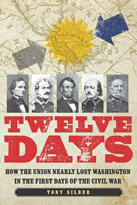 12 DAYS Tony Silber POTOMAC BOOKS INC2023 Hardcover English ISBN：9781640125483 洋書 Social Science（社会科学） History
