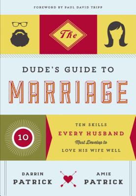 DUDES GT MARRIAGE Darrin Patrick Amie Patrick THOMAS NELSON PUB2015 Paperback English ISBN：9781400205493 洋書 Social Scien...