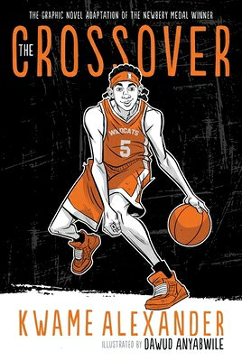 CROSSOVER GRAPHIC NOVEL Crossover Kwame Alexander Dawud Anyabwile HOUGHTON MIFFLIN2019 Paperback English ISBN：9781328575...