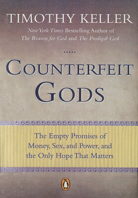 COUNTERFEIT GODS Timothy Keller RIVERHEAD2011 Paperback English ISBN：9781594485497 洋書 Social Science（社会科学） Religion