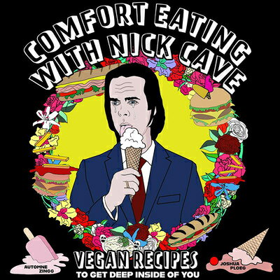 COMFORT EATING W/NICK CAVE Vegan Cooking Joshua Ploeg Automne Zingg MICROCOSM PUB2025 Paperback English ISBN：97816484155...