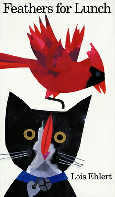 FEATHERS FOR LUNCH Lois Ehlert HARCOURT BRACE & CO1990 Hardcover English ISBN：9780152305505 洋書 Books for kids（児童書） Juven...